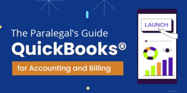 The Paralegal's Guide to QuickBooks® for Accounting and Billing ...