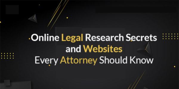 Online Legal Research Secrets and Websites Every Attorney Should Know ...